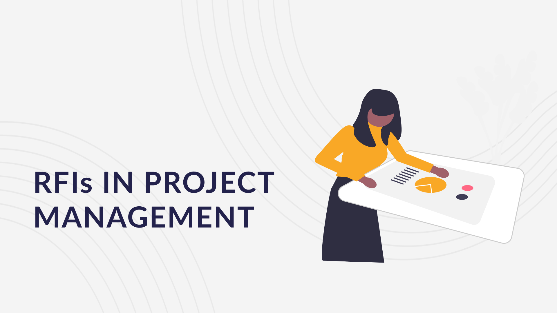 What is an RFI in Project Management? - Vera